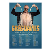 A3 Full Fat Legend Tour Poster